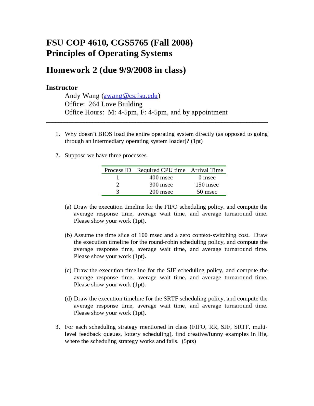 Homework 2 Principles Of Operating Systems Fall 2008 Cop 4610 Docsity