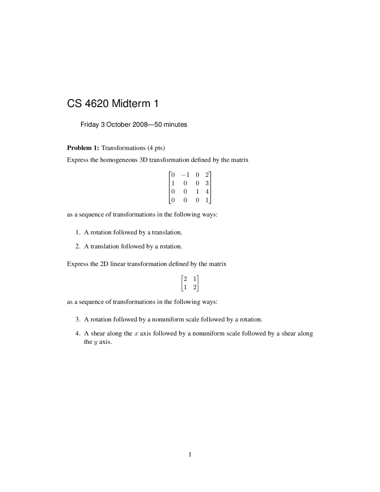 Midterm Exam 1 For Computer Graphics I Cs 4620 Docsity