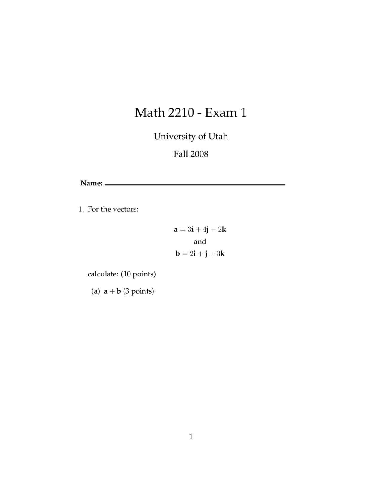 5 Practice Questions for Past Exam 1 - Calculus III | MATH 2210 - Docsity