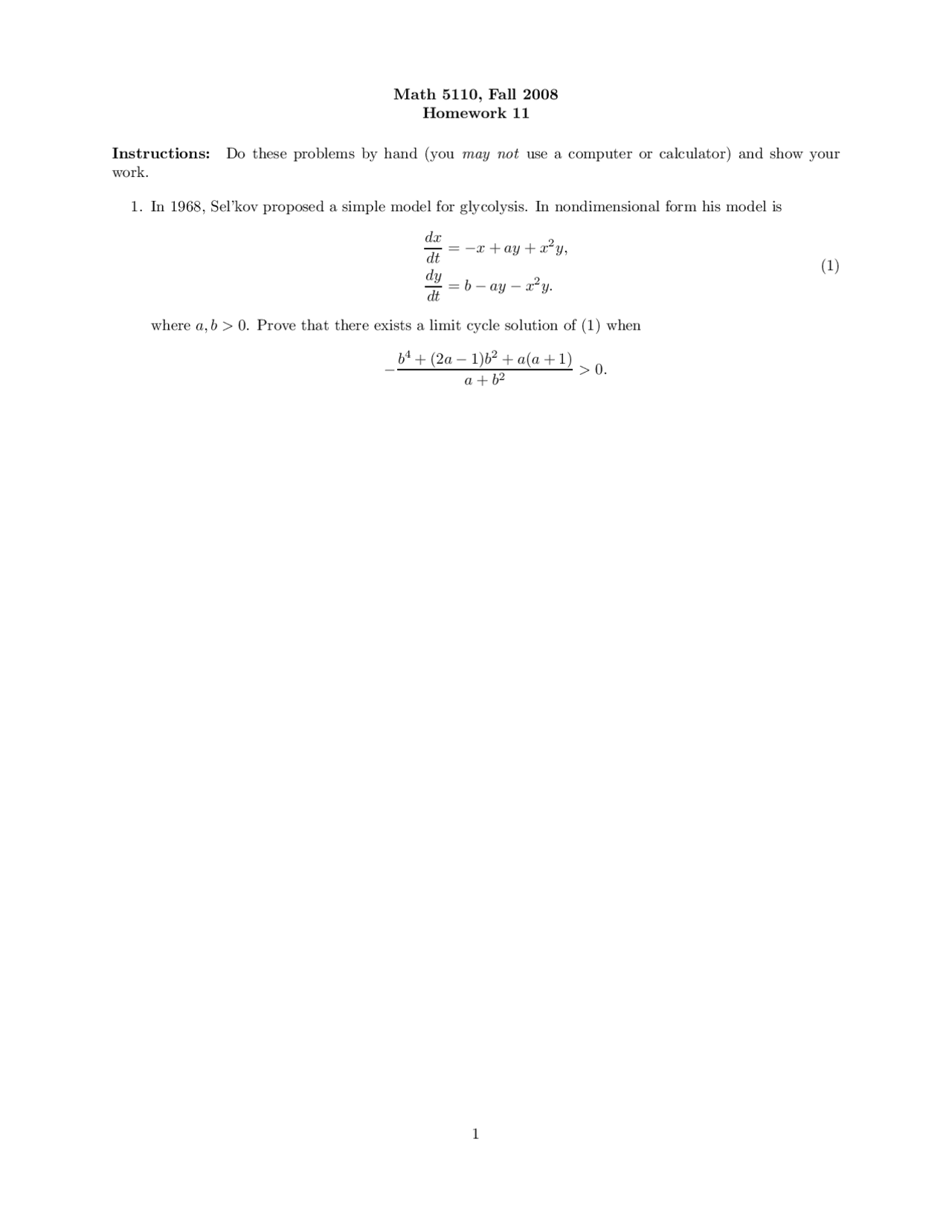 Mathematical Biology I Practice Homework 11 Math 5110