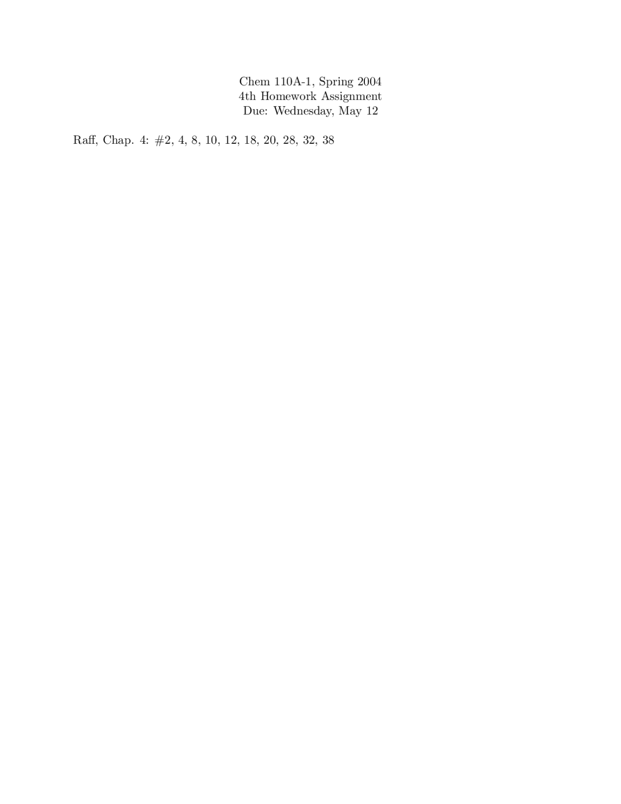 Homework Assignment 4 Questions Physical Chemistry Laboratory Chem
