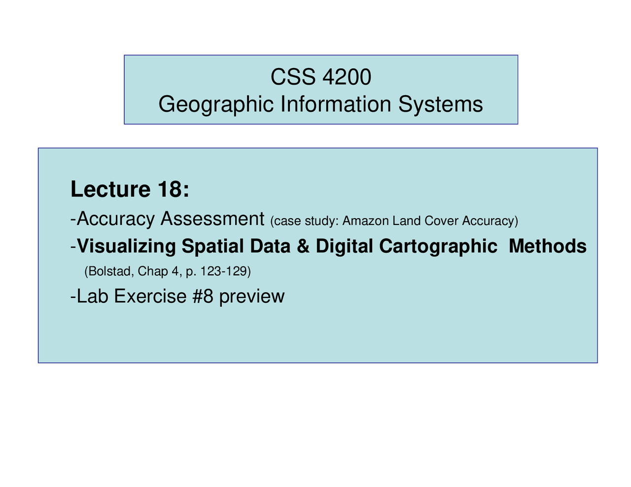 Visualizing Spatial Data And Digital Cartographic Methods Css 4200 Docsity 