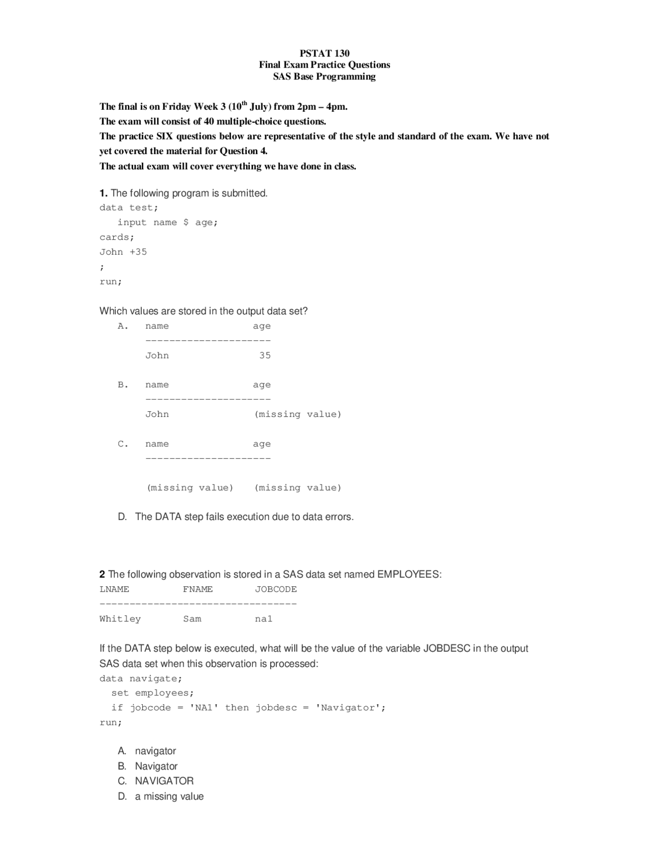 Final Exam Practice Questions Sas Base Programming Pstat 130 Docsity