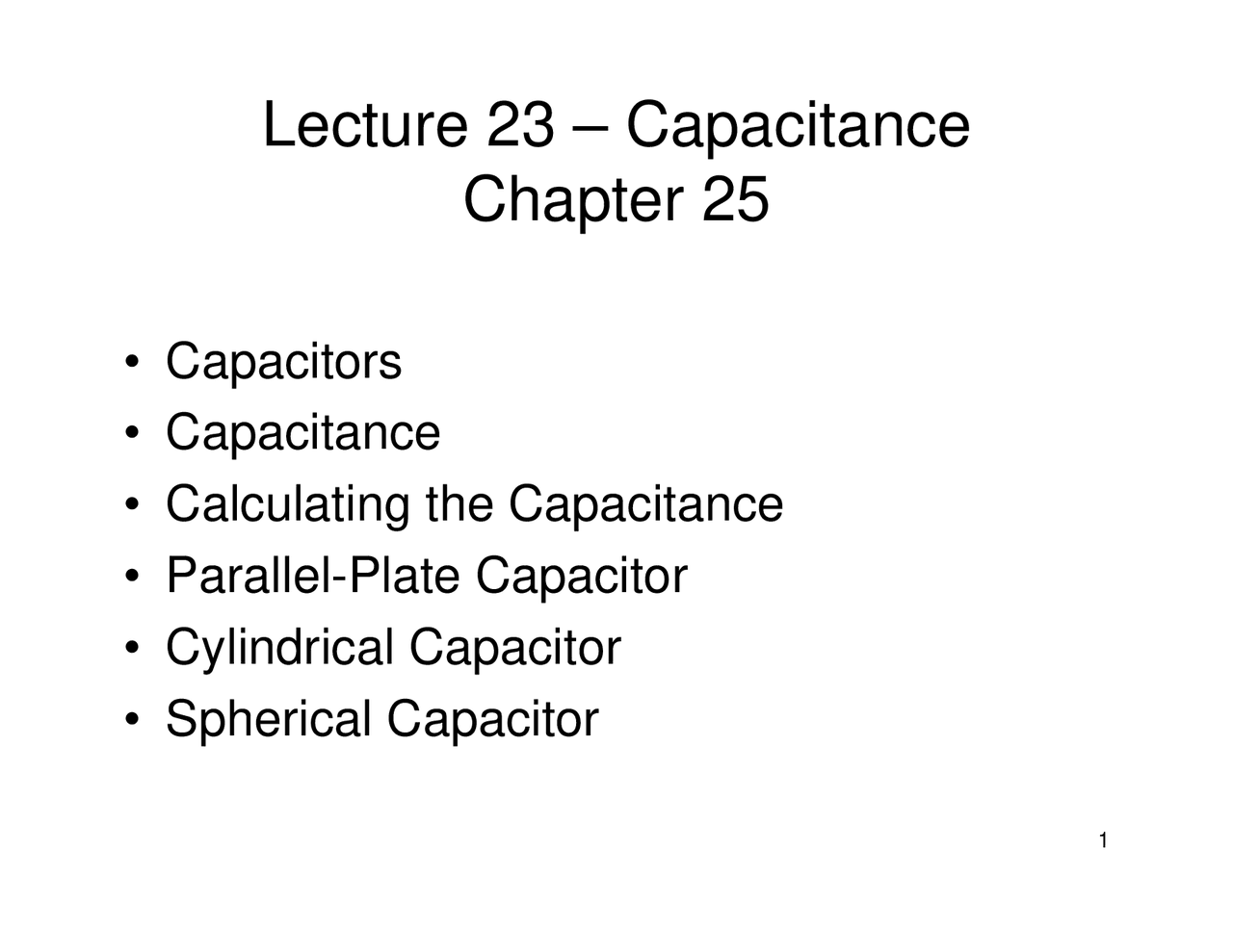Lecture Slides On Capacitance University Physics Ii Phy 146 Docsity
