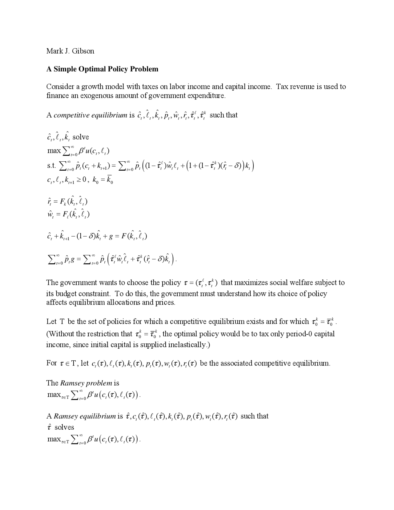 A Simple Optimal Policy Problem Macroeconomic Theory I Econs 500