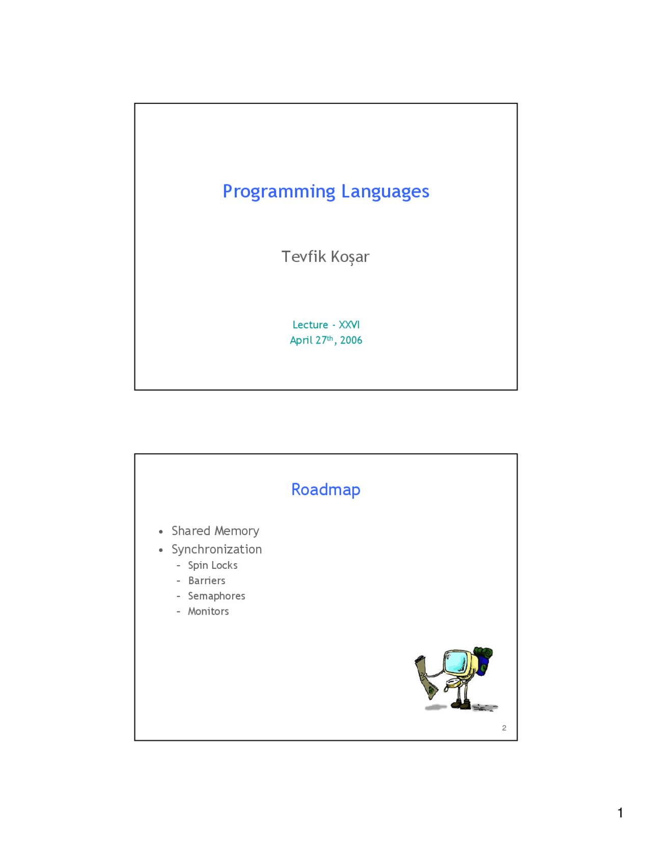 Road Map Memory Architectures Distributed Memory Lecture Notes