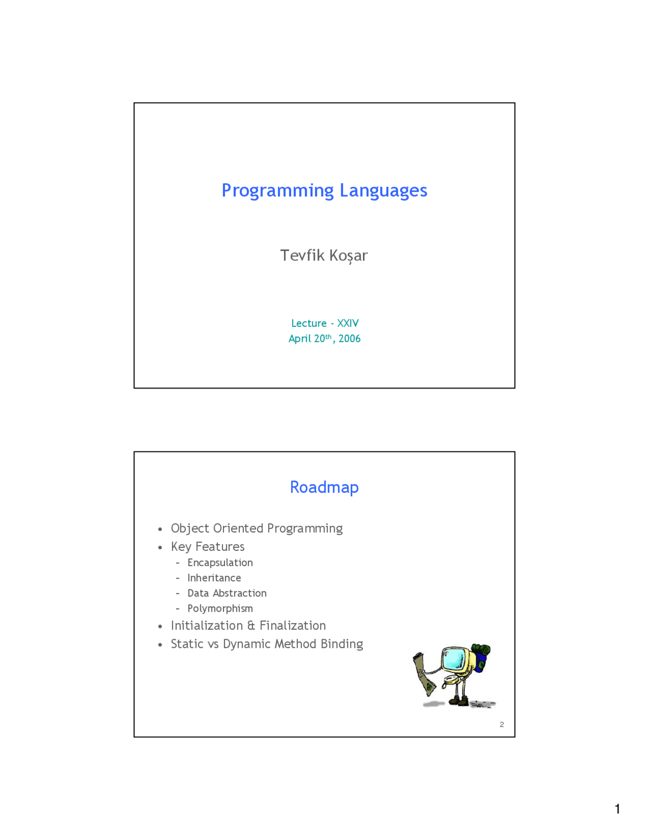 Object Oriented Programming Key Features Initialization And