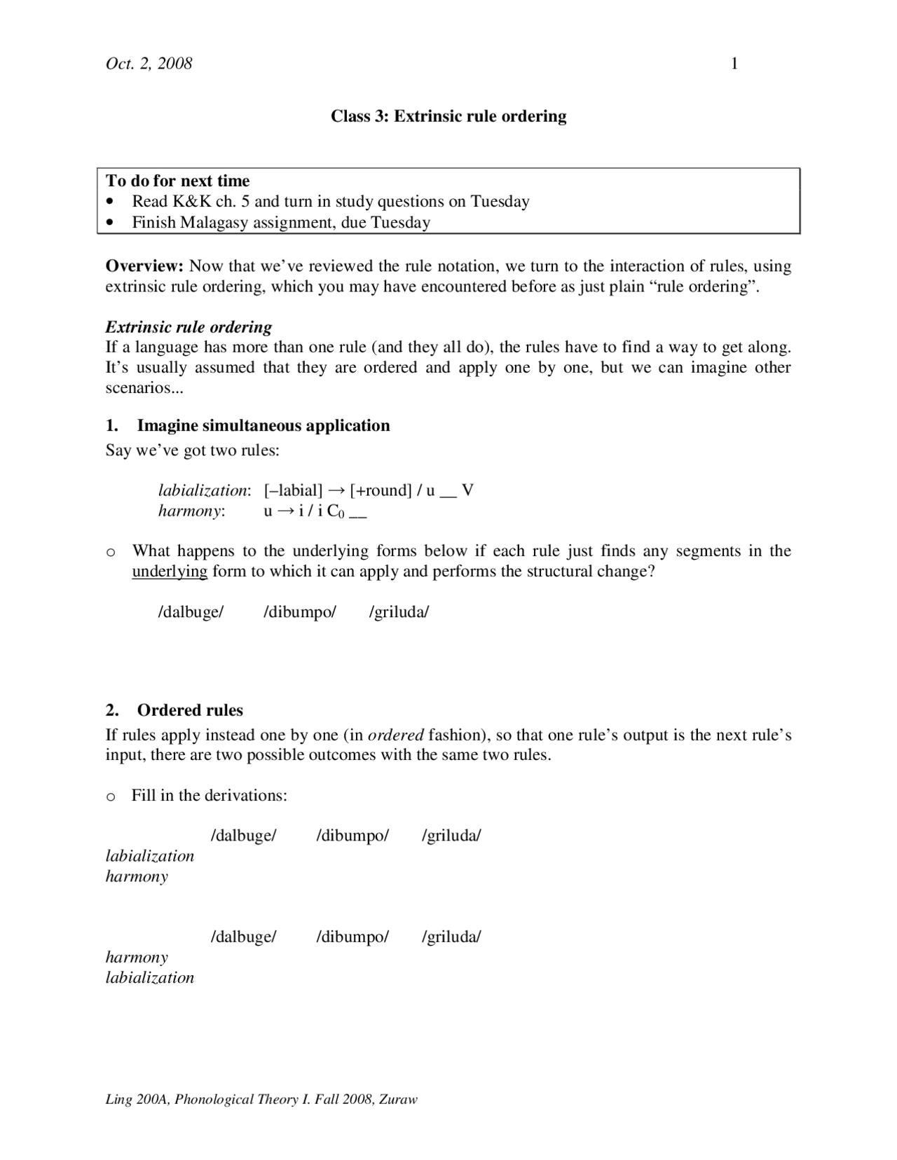 Extrinsic Rule Ordering Phonological Theory I Ling 200a