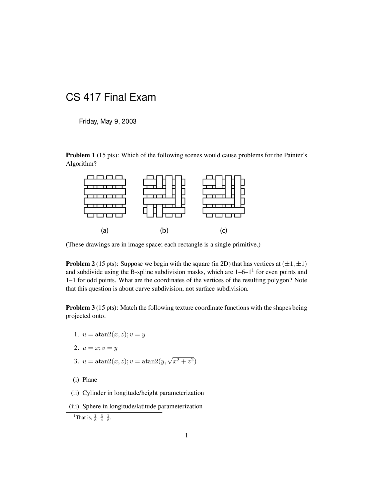 Final Exam With 6 Problems Computer Graphics I Cs 4620 Docsity