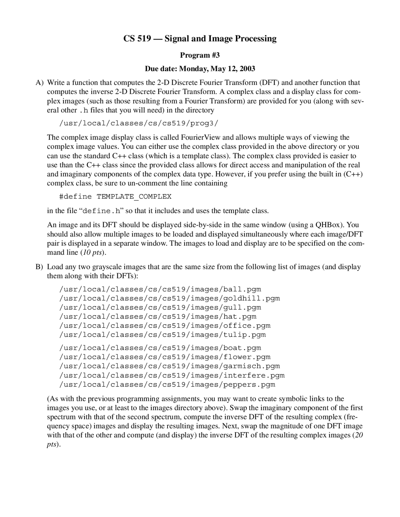 Cs 519 Assignment 3 2 D Discrete Fourier Transform And Image Processing Exams Computer