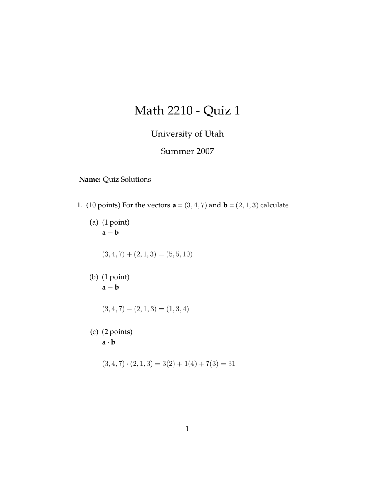 Quiz Solutions for Math 2210 at University of Utah - Summer 2007 | Quizzes Advanced Calculus ...