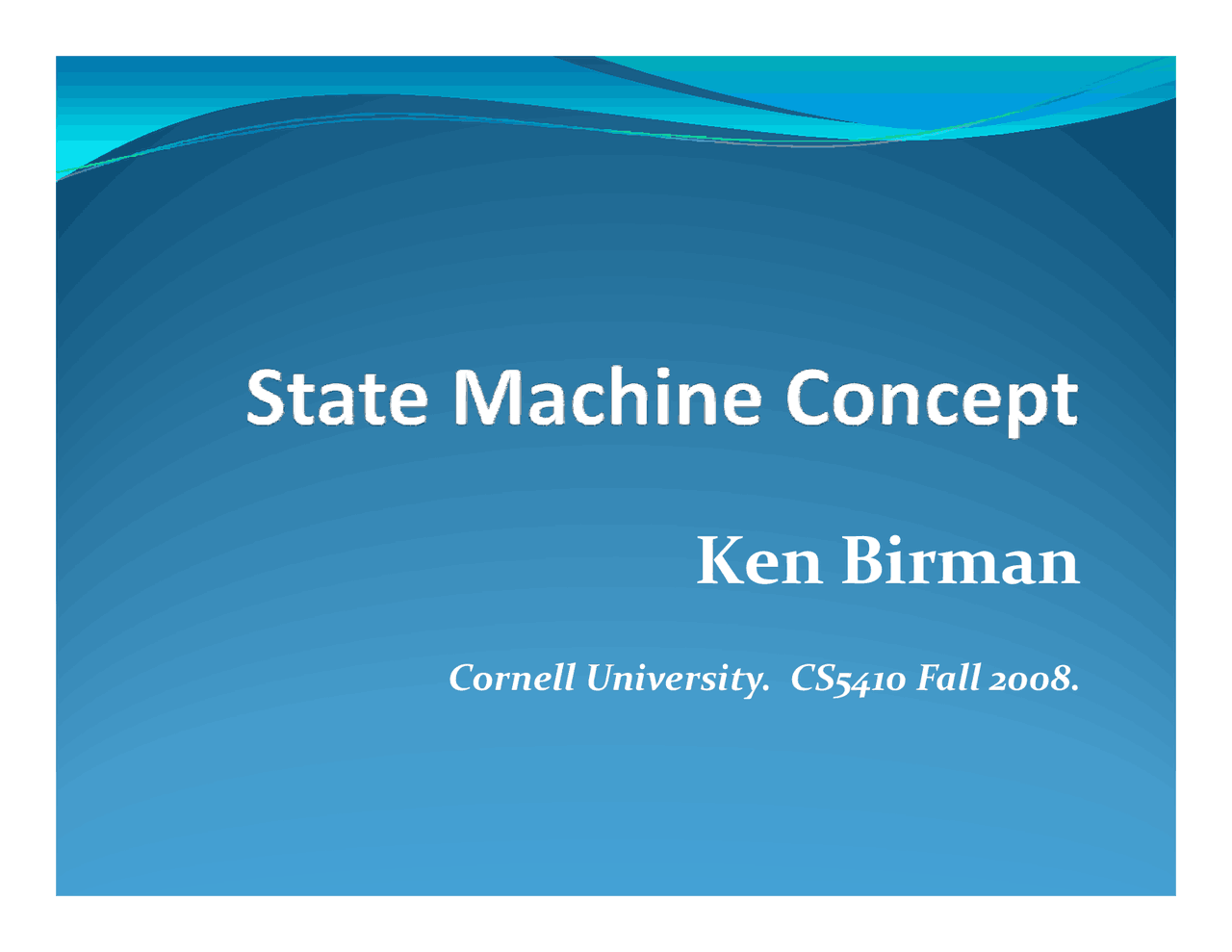 History Of State Machines Lecture Notes Cs 5410 Docsity
