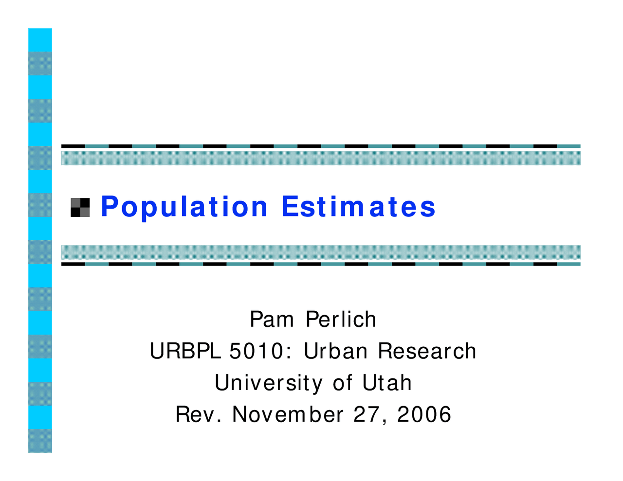 Population Estimates - Urban Research - Review Sheet | URBPL 5010 ...