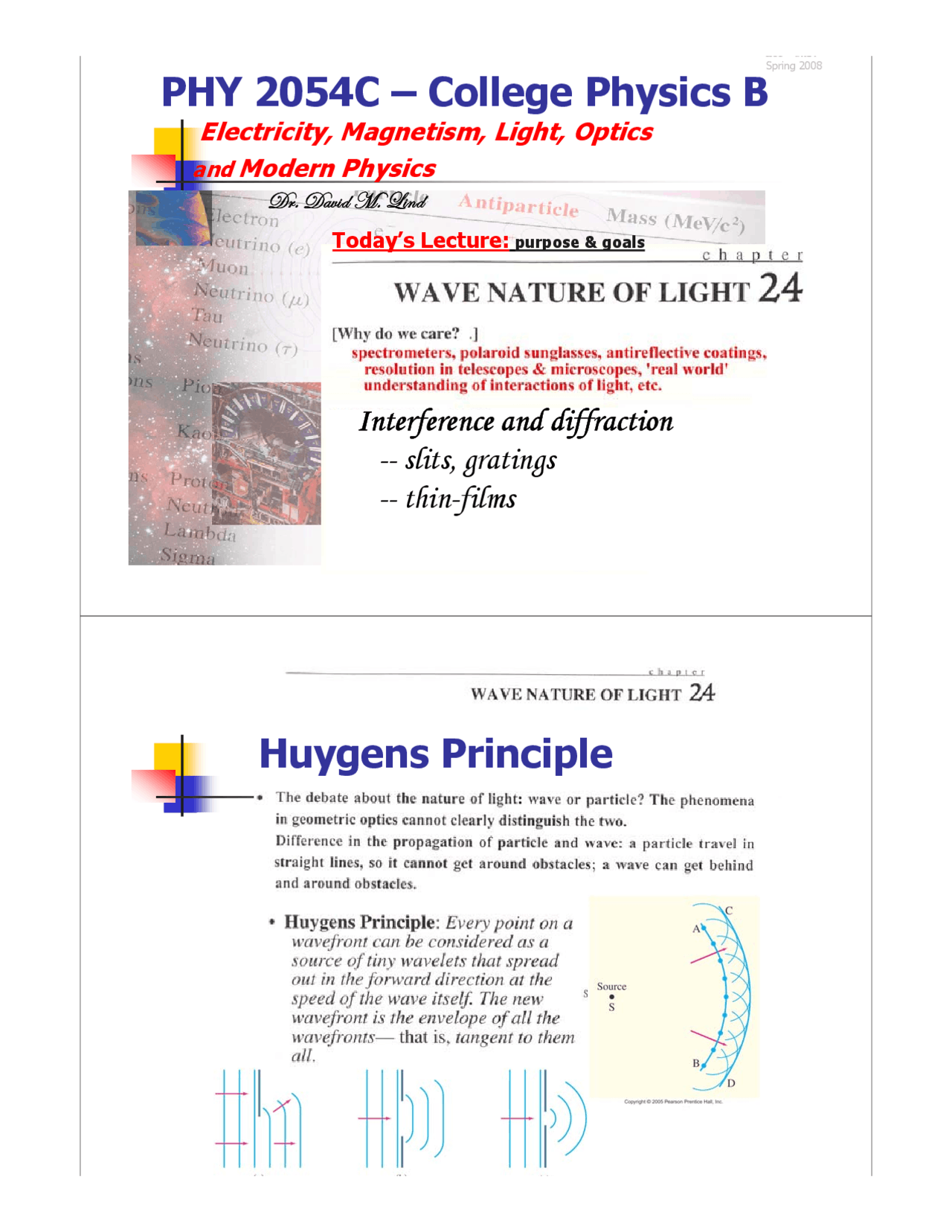 Huygens Principle And The Law Of Refraction Lecture Slides Phy
