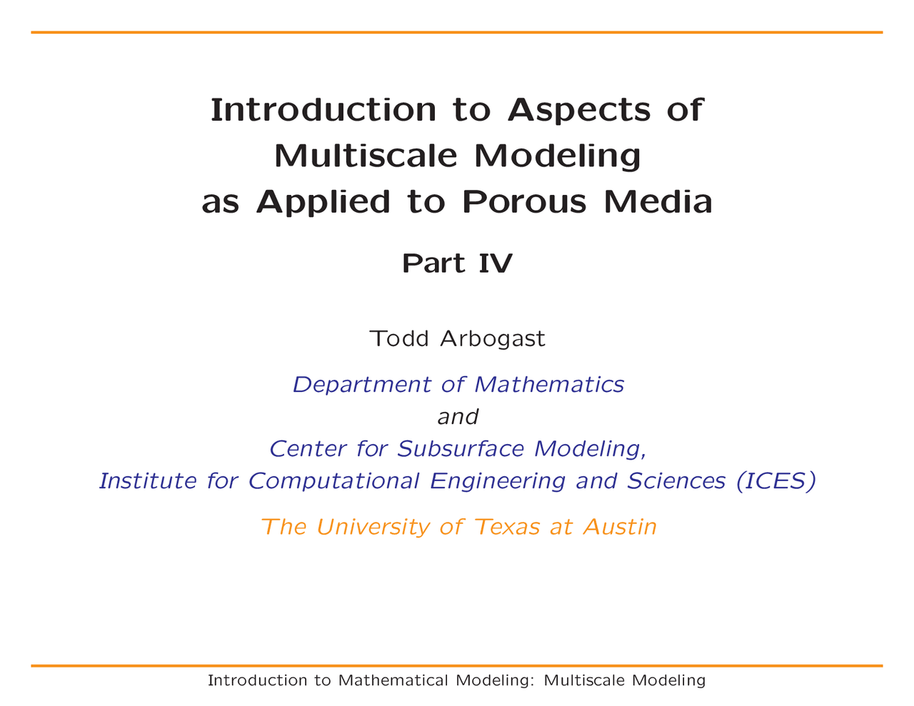 Introduction to Aspects of Multiscale Modeling | CAM 397 - Docsity