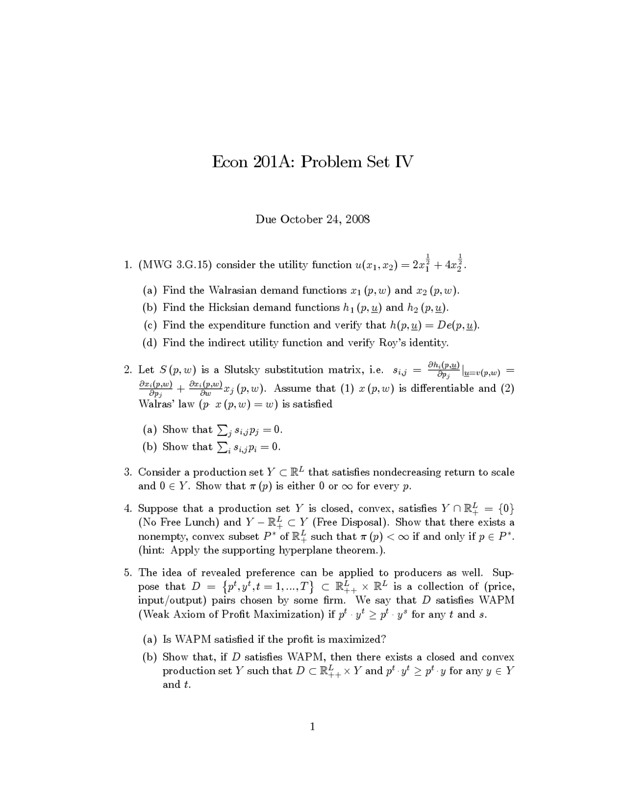 Problem Set 4 Microeconomics Theory Of Firm And Consumer Econ 201a