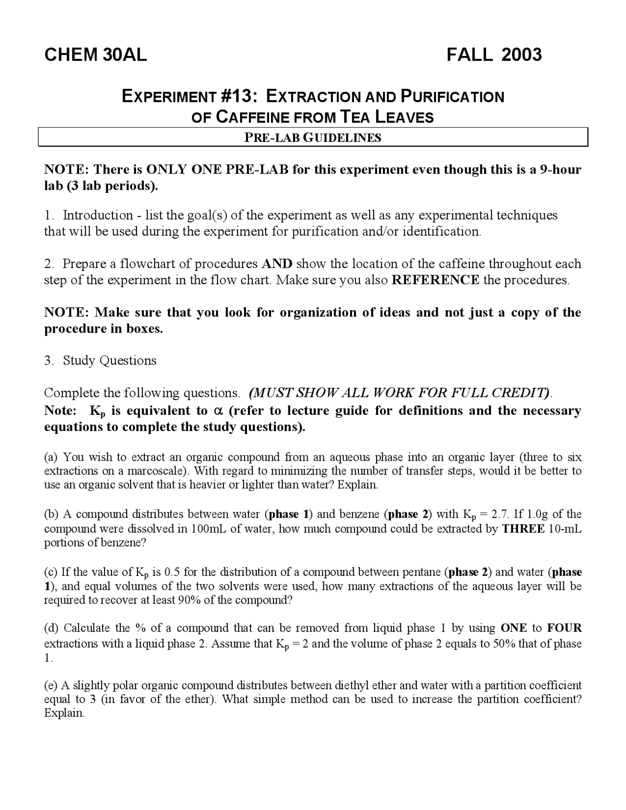 Extraction And Purification Of Caffeine From Tea Leaves - Experiment 13 ...