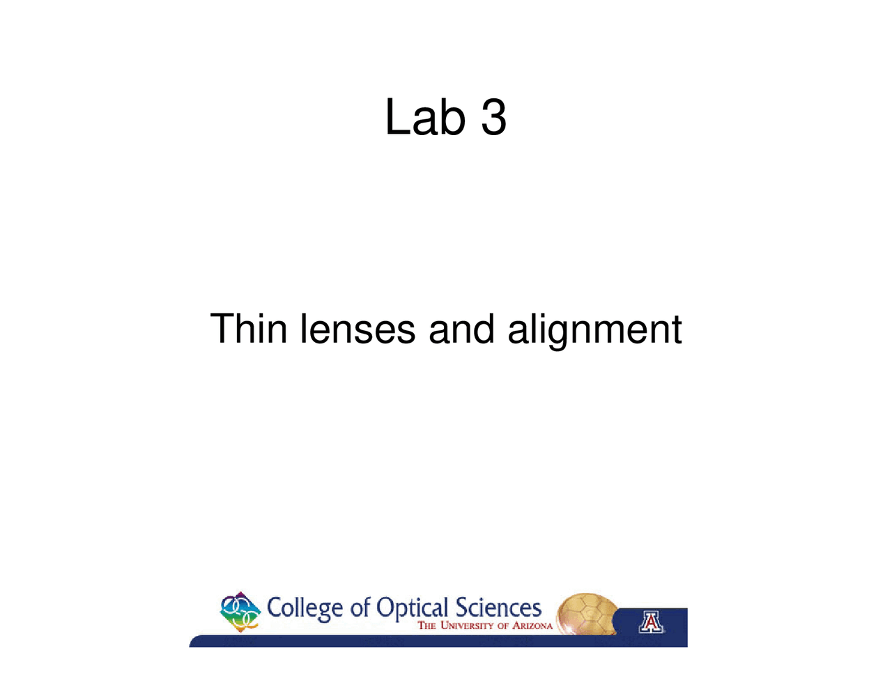 Thin Lenses And Alignment Fundamentals Of Applied Optics Laboratory