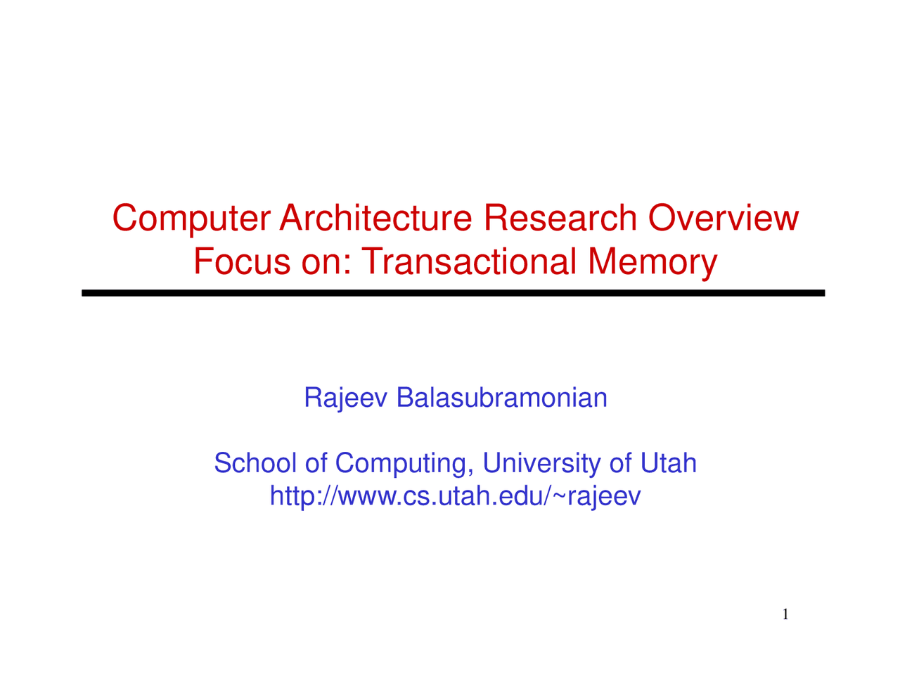 Computer Architecture Research Overview Transactional Memory Ece 3991 Docsity