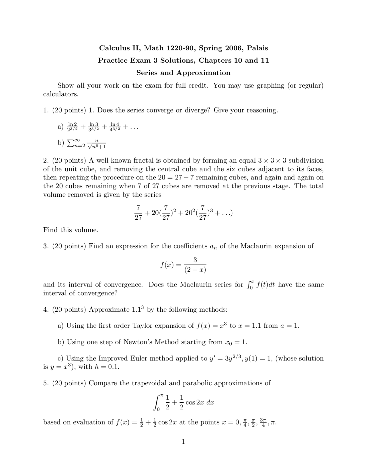 Series And Approximation Practice Exam 3 With Solutions Math 1220