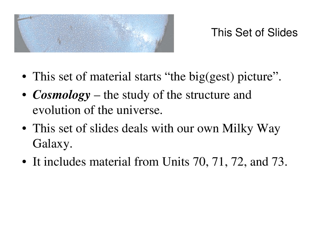 Our Galaxy The Milky Way Lecture Slides Ph 104 Docsity