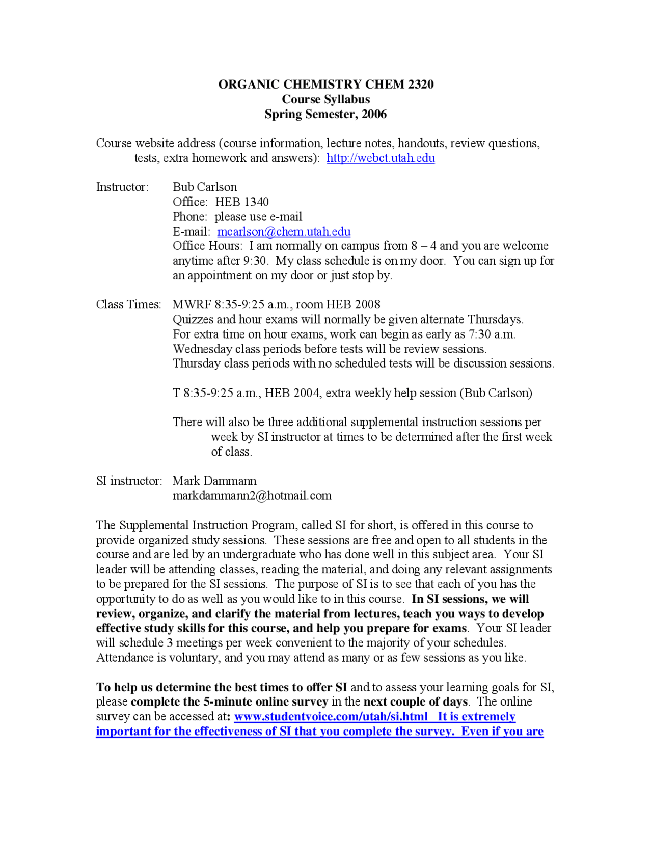 Organic Chemistry Course Syllabus for Chem 2320, Spring Semester 2006 ...