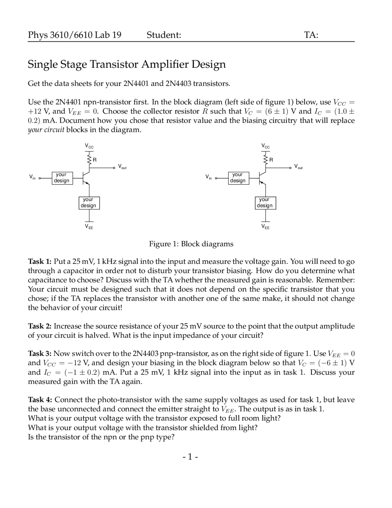 Single Stage Transistor Amplifier Design Lab 19 Phys 3610 Lab