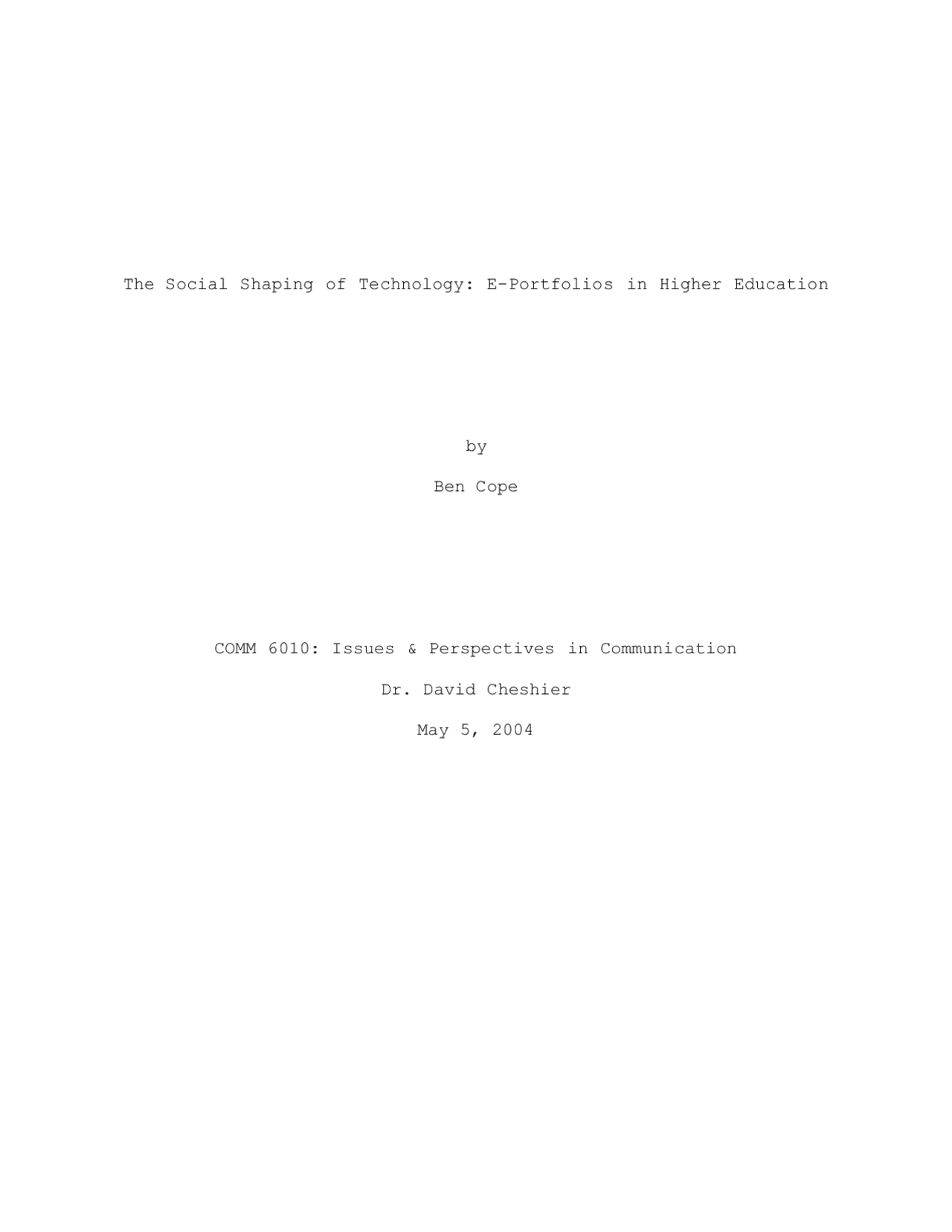 The Social Shaping of Technology: E-Portfolios in Higher Education ...