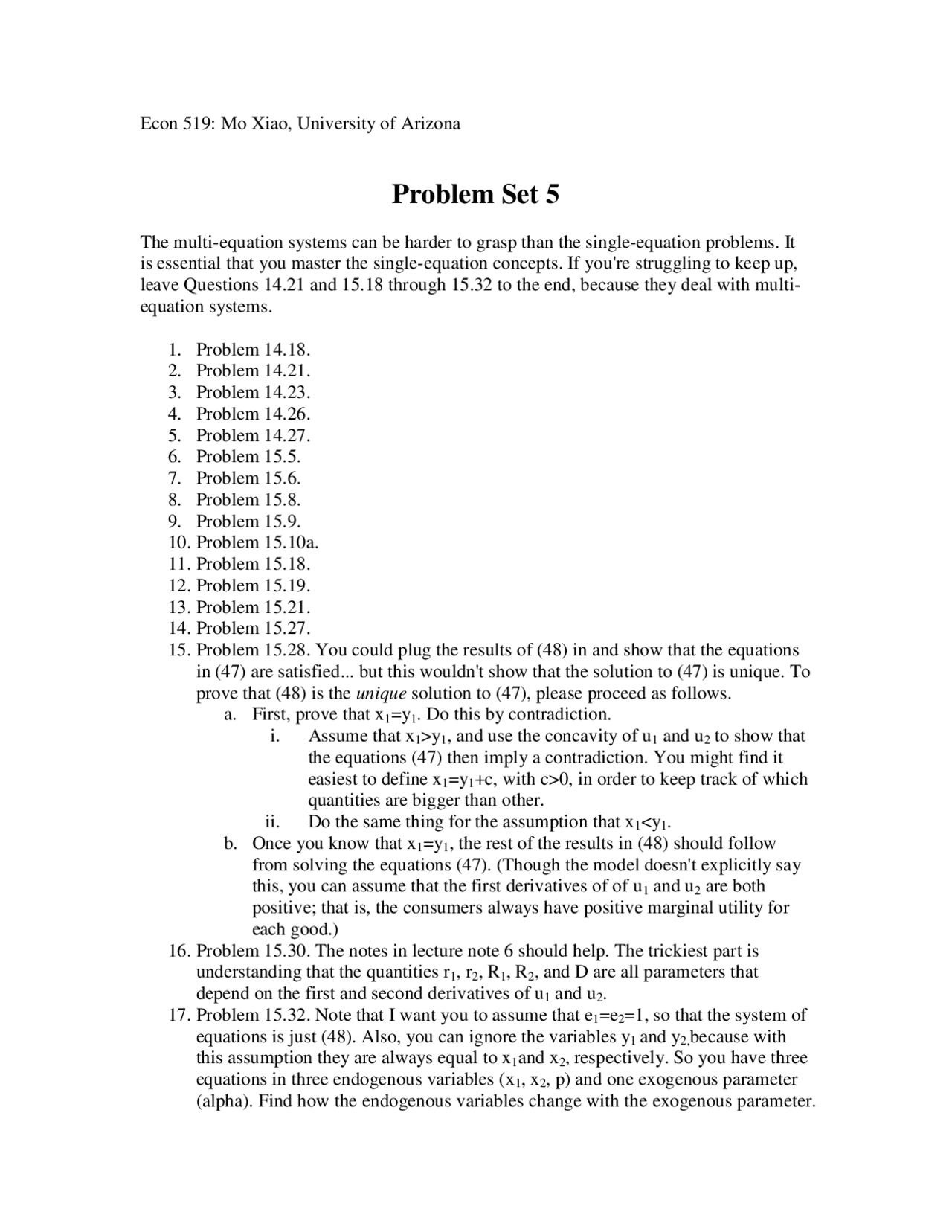 Problem Set 5 for Econ 519: Multi-Equation Systems by Mo Xiao, University of Arizona ...