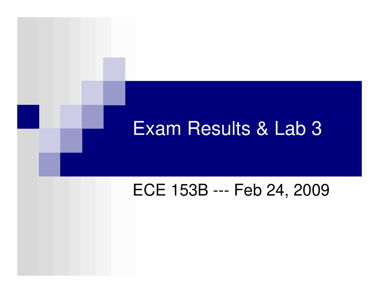 Midterm Exam Results for Sensor and Peripheral Interface Design | ECE 153B - Docsity