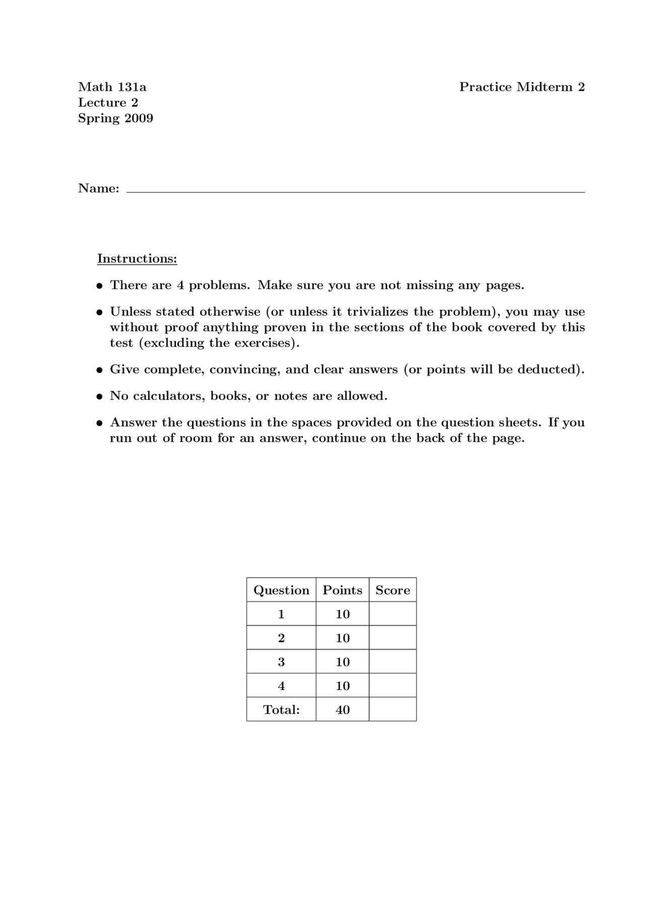 Math 131a Spring 2009 Practice Midterm 2 Lecture 2 Exams Mathematical Methods For Numerical