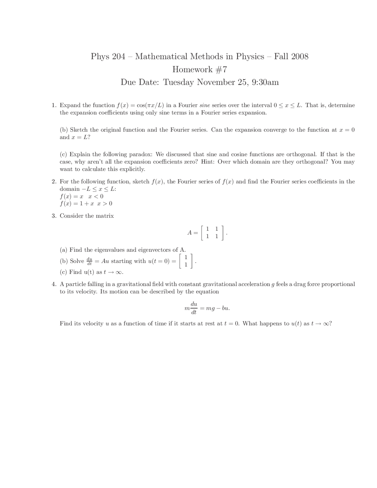 Homework 7 For Mathematical Techniques In Physics Phys 204 Docsity