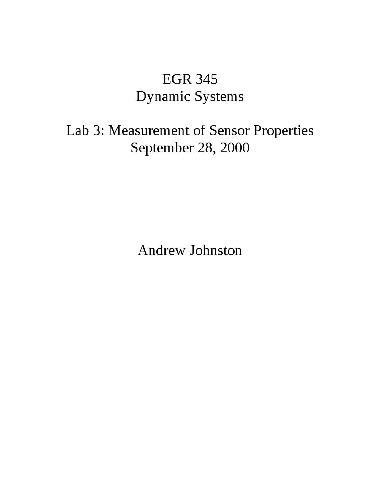 Experiment 3 Measurement Of Sensor Properties Egr 345 Docsity