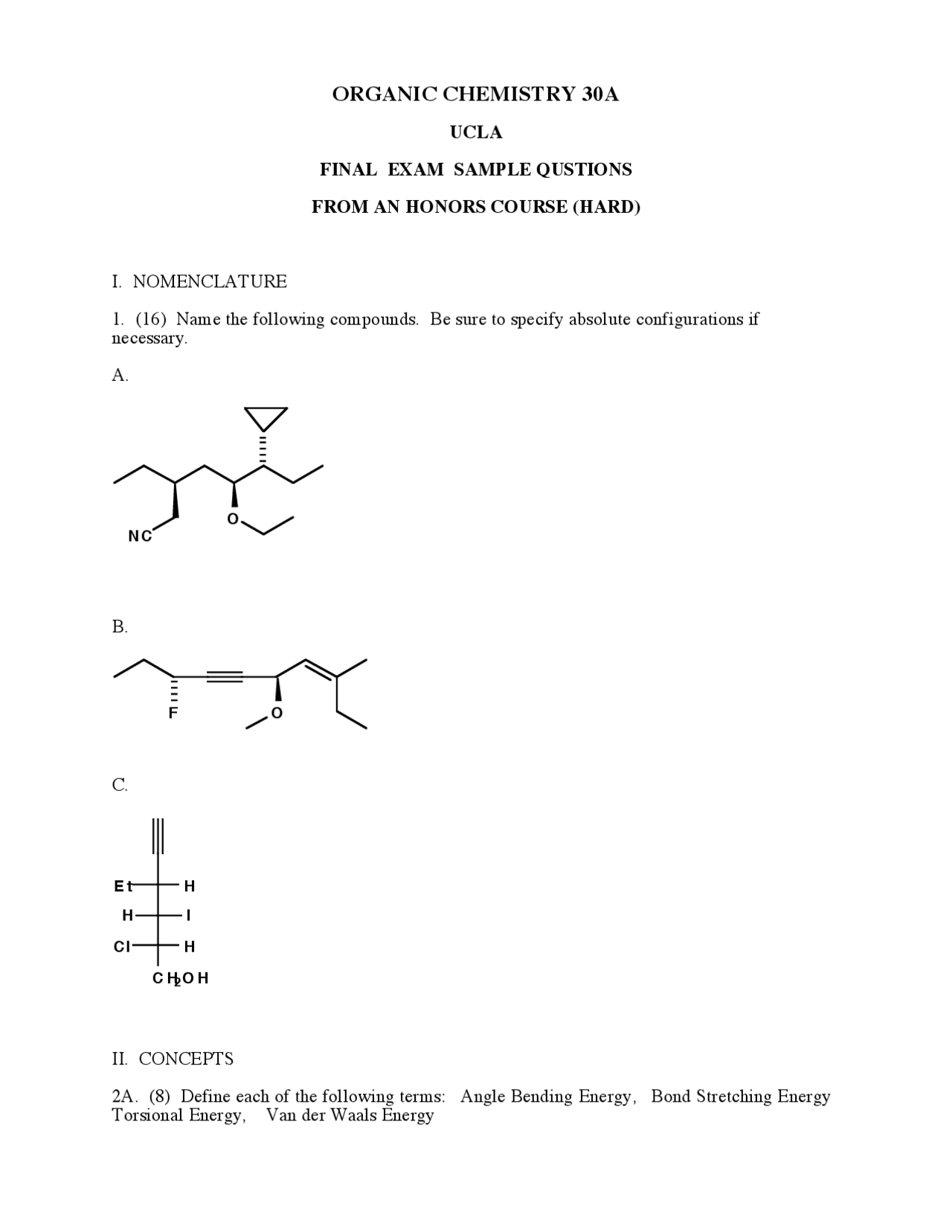 15 Questions Final Exam - Organic Chemistry I Structure and Reactivity ...