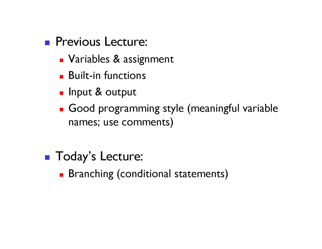 Branching Built In Functions Input And Output Lecture Slides Cs