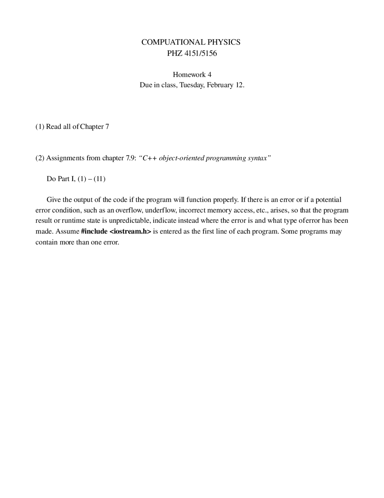 Assignment 4 Questions Computational Physics Laboratory Phz 4151c