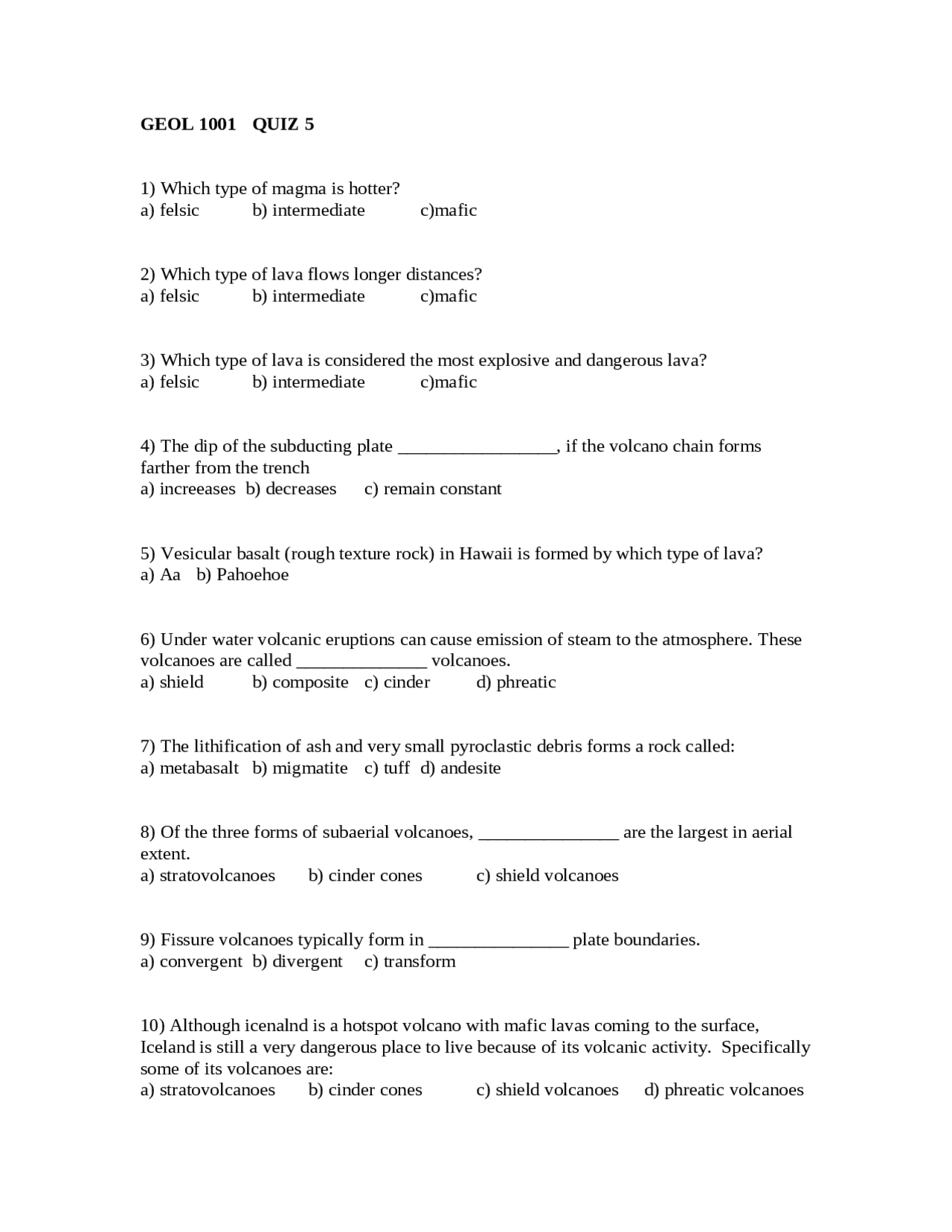 Magma Lava Fissure Volcanoes Quiz 5 General And Physical Geology