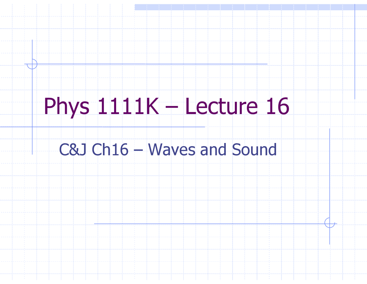 Waves And Sound Lecture Slides Phys 1111k Docsity