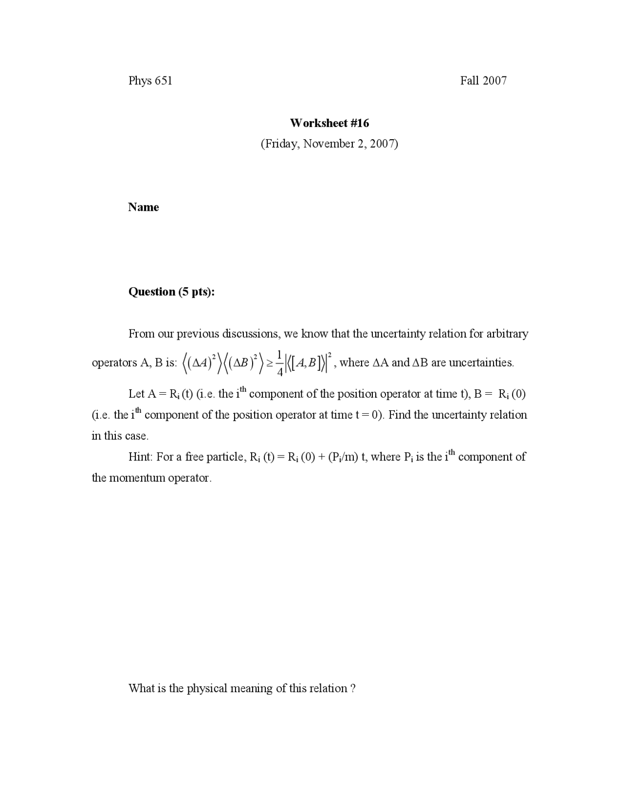 Worksheet 16 - Quantum Mechanics | PH 651 - Docsity