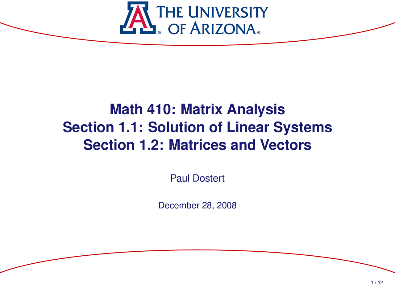 Solutions of Linear Systems, Matrices and Vectors - Matrix Analysis | MATH 410 - Docsity