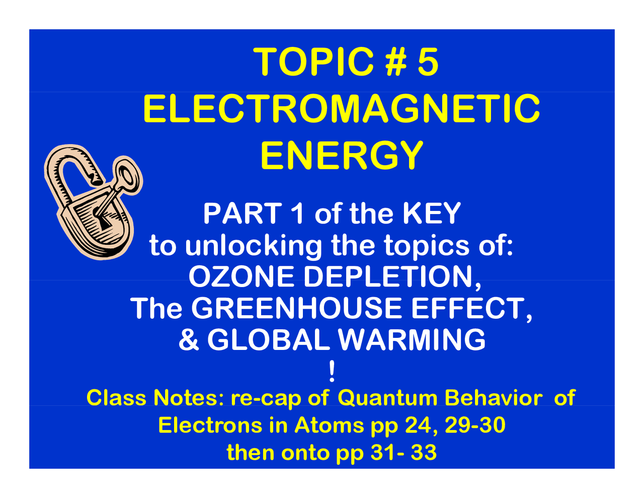 Electromagnetic Energy Lecture Slides Nats 101 Docsity