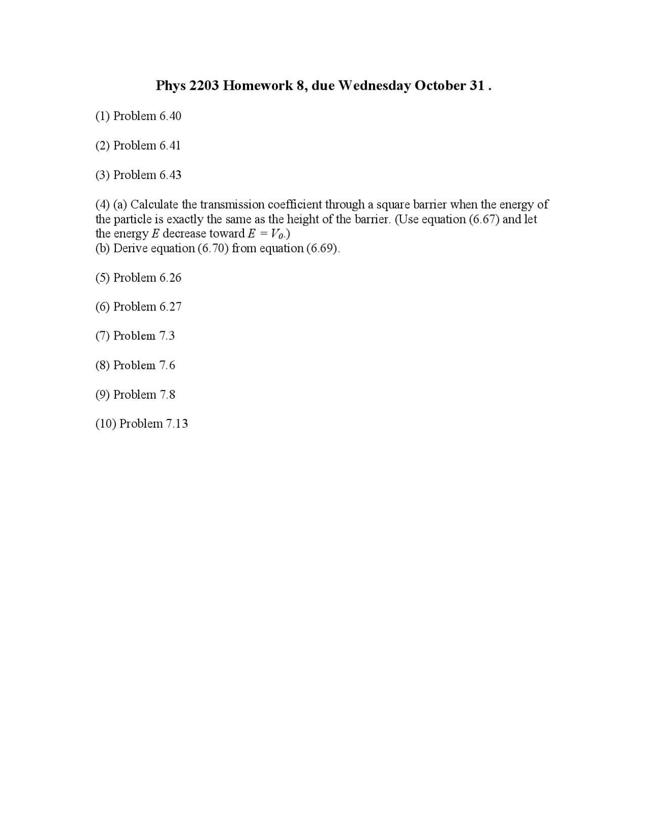 Problem Set 8 Introduction Modern Physics Phys 2203 Docsity