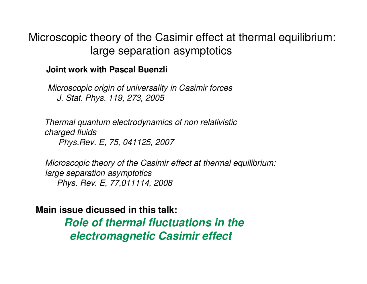 Microscopic Theory of Casimir Effect at Thermal Equilibrium | CH E 119 ...