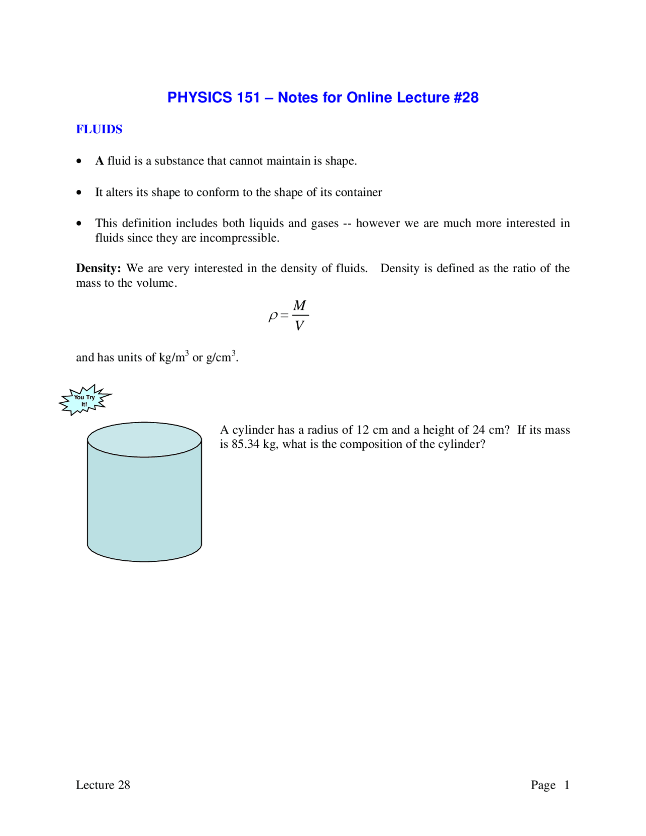 Fluids, Density, Pressure - Elements of Physics - Notes | PHYS 151 ...