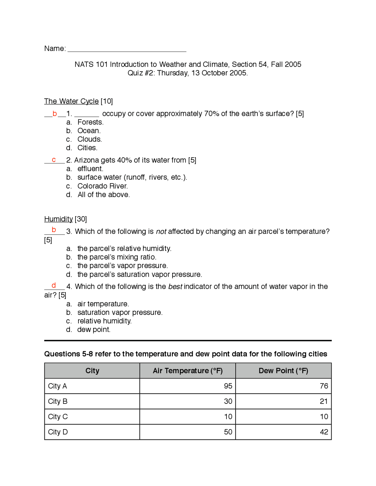 Quiz 2 Solutions The Earth And Its Environments Fall 2005 Nats