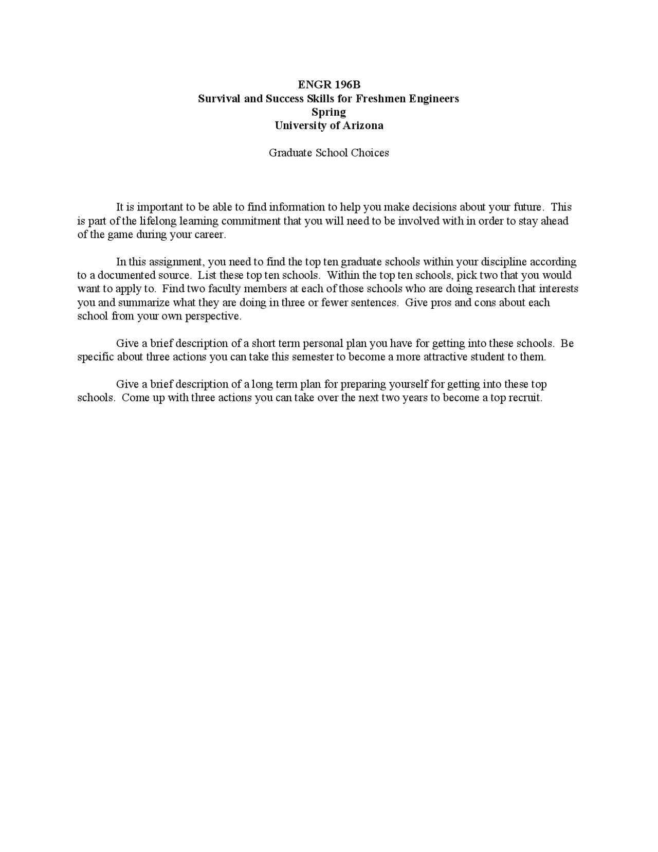 Graduate School Choices - Assignment 4 | ENGR 196A - Docsity