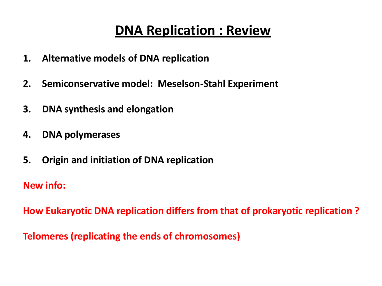 DNA Replication - Molecular Biology I - Review Sheet | MBioS 503 - Docsity