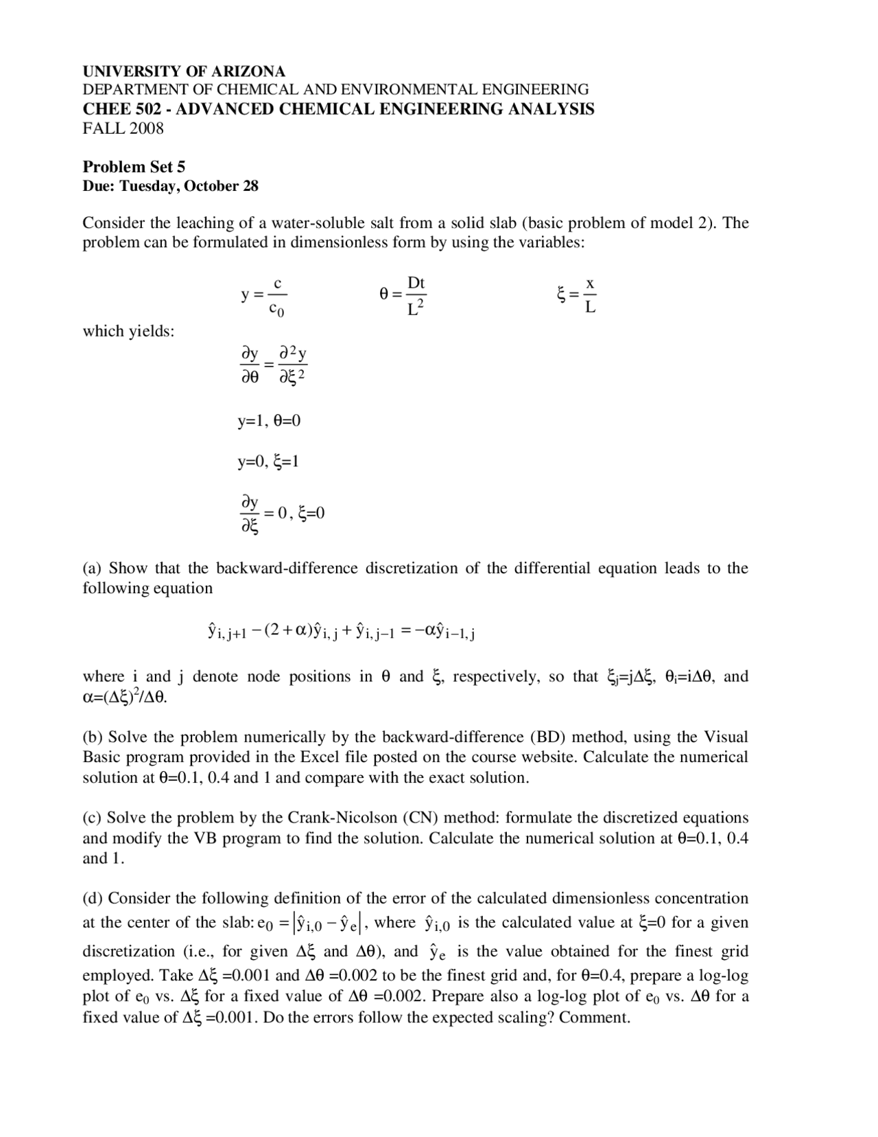 Advanced Chemical Engineering Analysis Homework 5 Solutions Chee