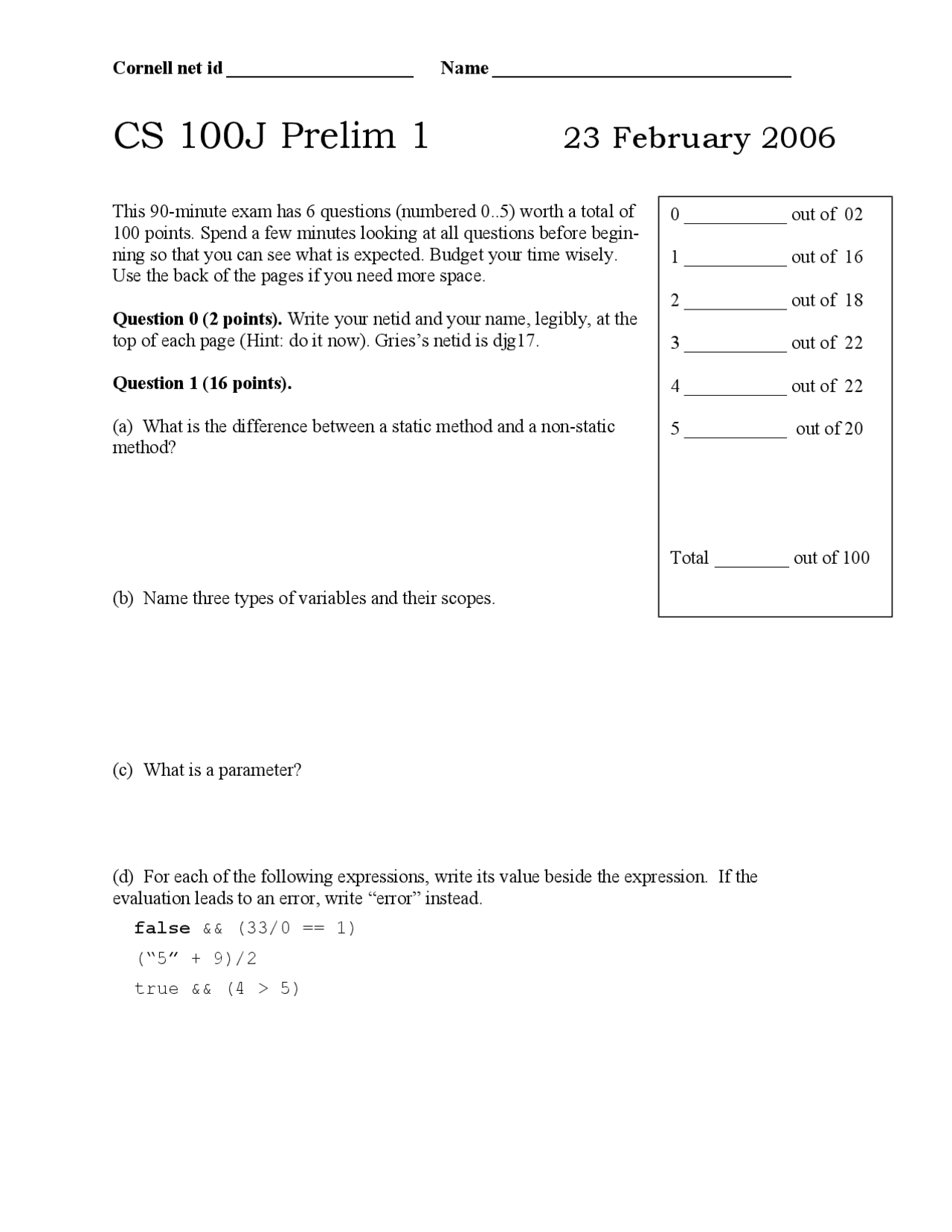 5 Questions In Exam Introduction To Computing Using Java Cs 1110 0722