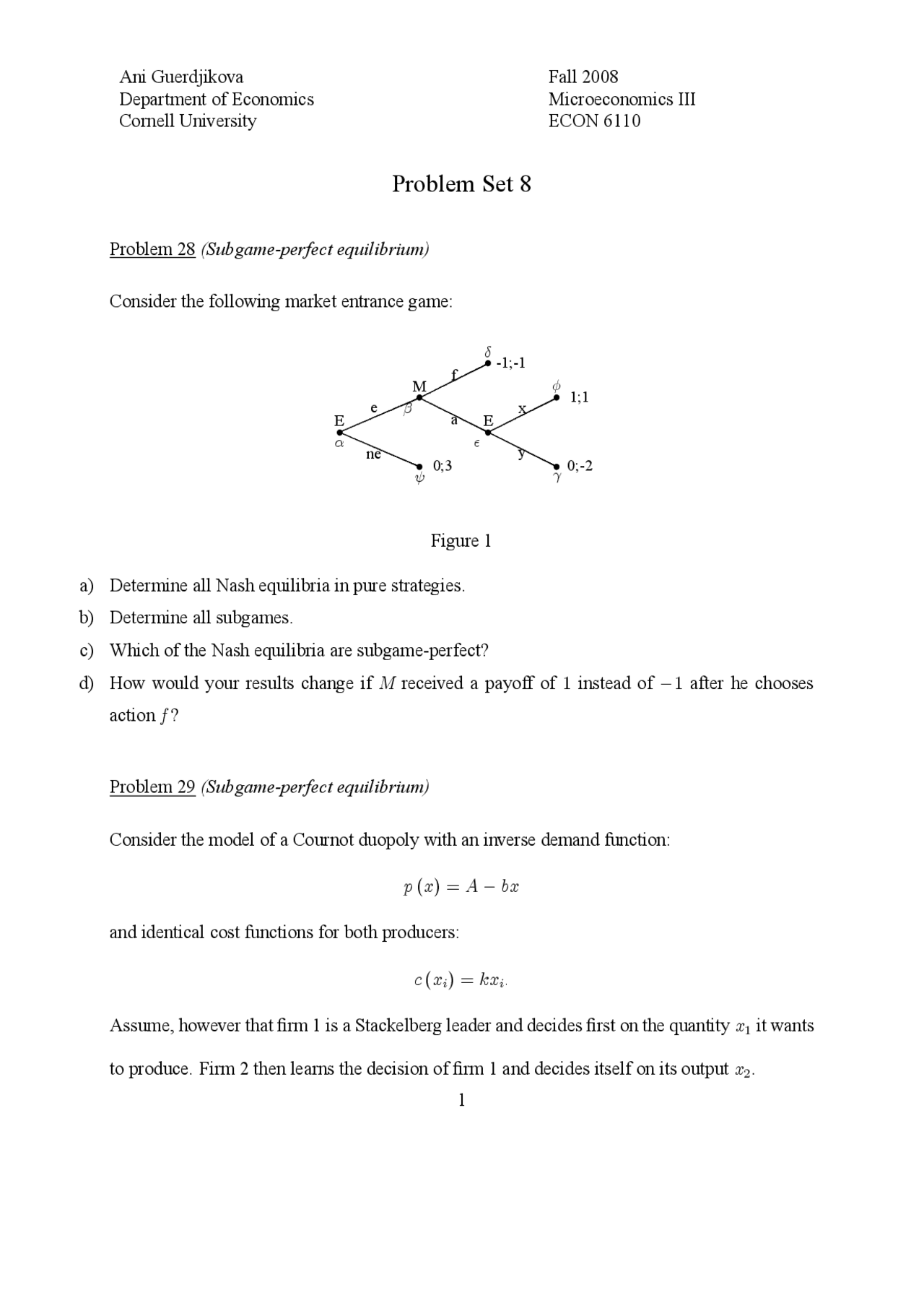Problem Set 8 For Microeconomic Theory Iii Econ 6110 Docsity